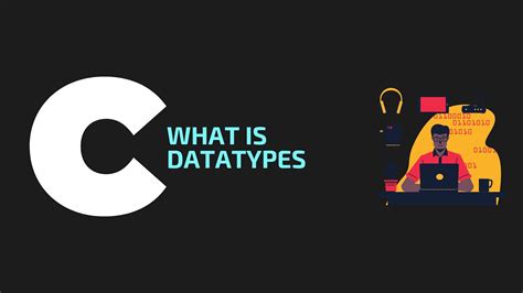what is data type in c data types in c programming datatype youtube