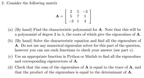 solved 2 consider the following matrix a 2 5 −3 5 7 1
