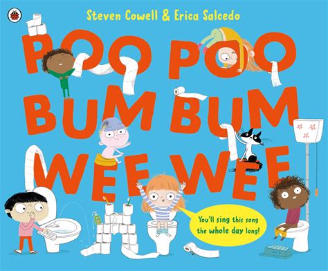 Poo Poo Bum Bum Wee Wee By Steven Cowell Penguin Books Australia