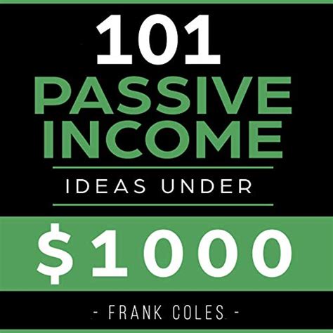 Passive Income Ideas 101 Passive Income Ideas Under 1 000 Audio