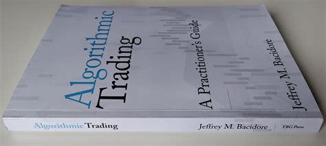 algorithmic trading a practitioner s guide electronic trading technology
