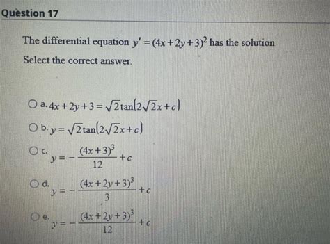 Solved The Differential Equation Y′ 4x 2y 3 2 Has The