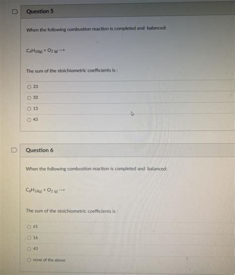 Solved Question 1 When The Following Combustion Reaction Is