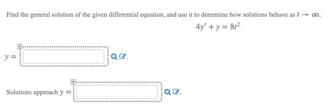 solved find the general solution of the given differential