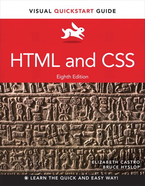 html and css visual quickstart guide 8th edition informit