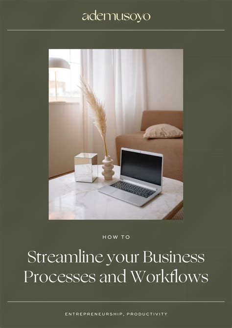 How To Streamline Your Business Processes And Workflows Ademusoyo