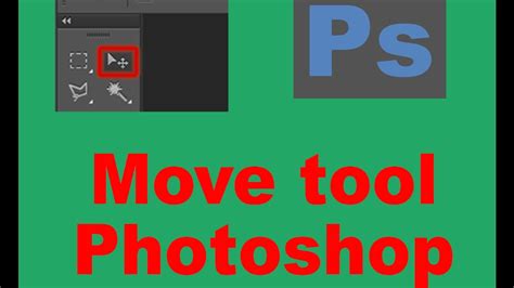 What Is The Work Of Move Tool Adobe Photoshop Cs6 How To Use Move