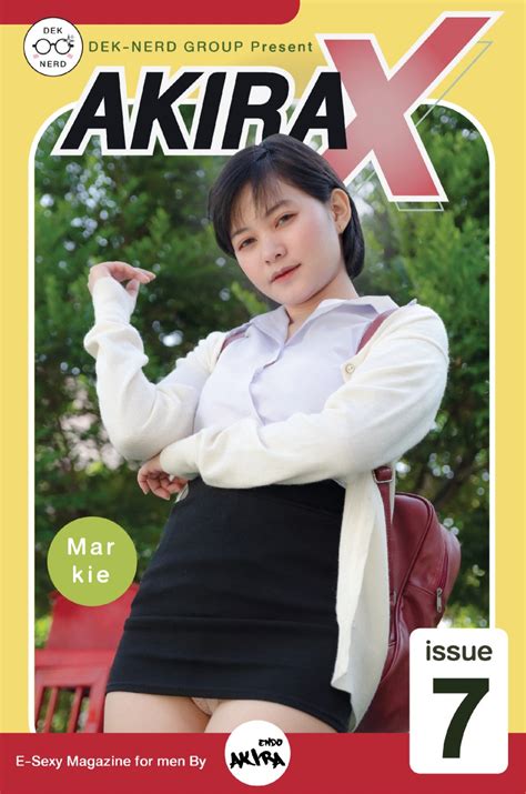 Akirax Akira X Markei Issue 7 Ookbee ร้านอีบุ๊ค E Book ครบทั้ง