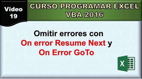 19 curso excel vba 2016 omitir errores on error resume next y on error