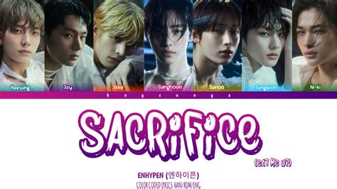 Enhypen 엔하이픈 Sacrifice Eat Me Up Color Coded Lyrics Han Rom