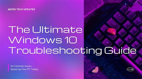 the ultimate windows 10 troubleshooting guide for common issues
