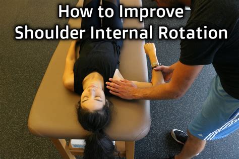 How To Improve Shoulder Internal Rotation