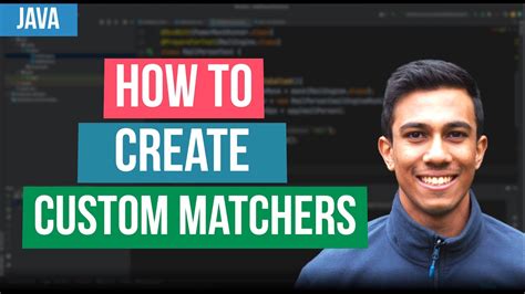 create a custom matcher with assertj junit tutorial youtube