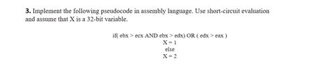 solved 3 implement the following pseudocode in assembly