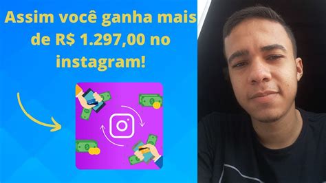 Como Ganhar Dinheiro No Instagram Passo A Passo Para Iniciantes Youtube