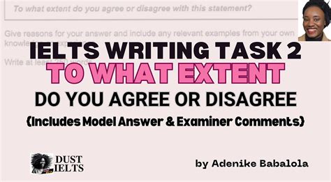 Ielts Writing Task 2 How To Answer A To What Extent Do You Agree Or
