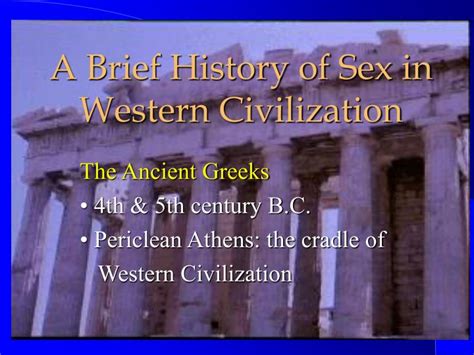 Ppt A Brief History Of Sex In Western Civilization Powerpoint