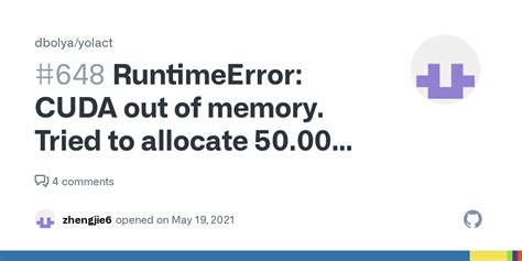 runtimeerror cuda out of memory tried to allocate 50 00 mib gpu 0 7