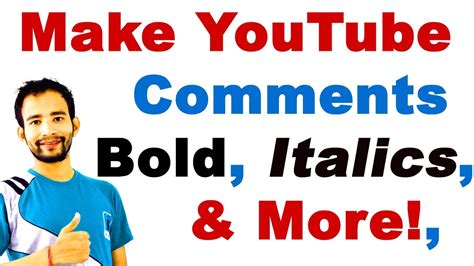 how to make youtube comments bold italics underline and more format