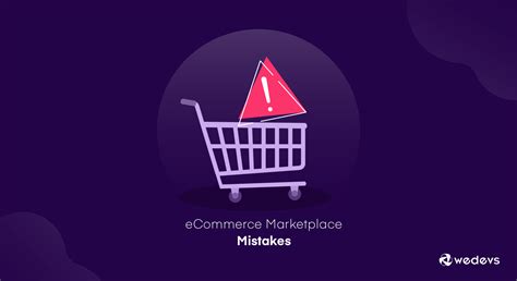 15 Most Common Ecommerce Mistakes In 2024 Tips To Avoid Them Wedevs