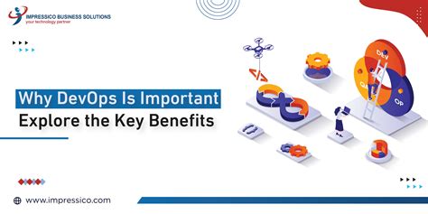 why devops is important explore the key benefits impressico