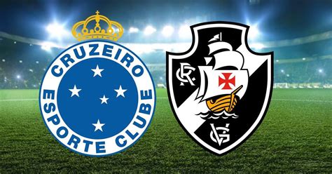 Cruzeiro X Vasco Onde Assistir E Informações Do Jogo Que Pode Dar O