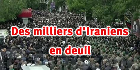 Iran Début Des Cérémonies Funèbres En Hommage Au Président Ebrahim Raïssi