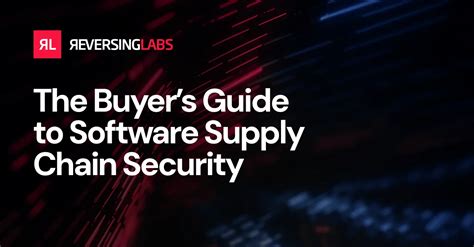 Software Supply Chain Security And Threat Intelligence Reversinglabs