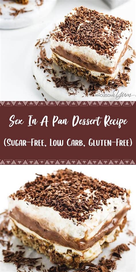 Sex In A Pan Dessert Recipe Sugar Free Low Carb Gluten Free Jolly