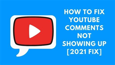 how to fix youtube comments not showing up [2022 fix]