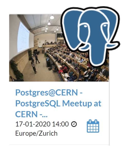 postgres cern postgresql meetup at cern january 17th 17 january