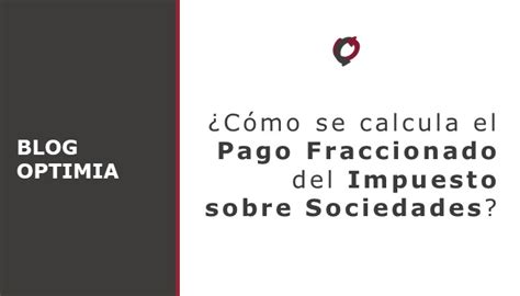 Síntesis De 35 Artículos Como Se Calcula El Impuesto De Sociedades