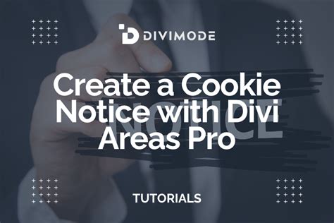 create a cookie notice with divi areas pro divimode