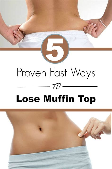 Skin Care And Health Tips 5 Proven Fast Ways To Lose Muffin Top
