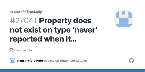 property does not exist on type never reported when it shouldn t