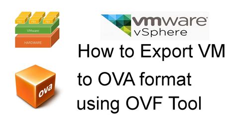 export vm to ova or ovf using ovf tool youtube