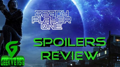 Ready Player One Spoilers Review And Discussion Youtube