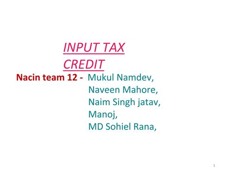 Final Ppt Of Input Tax Credit In Gst Law Pptx