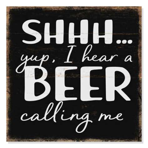 Shhh Beer Is Calling Me Rustic Looking Inspiration Funny Wood B3