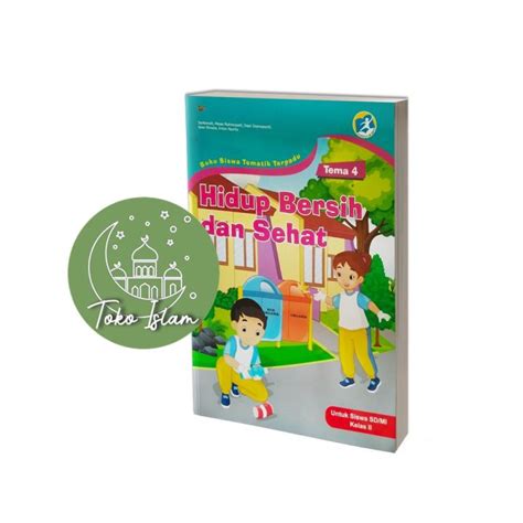 Buku Pendamping Arya Duta Kelas 2 Tema 4 Hidup Bersih Dan Sehat