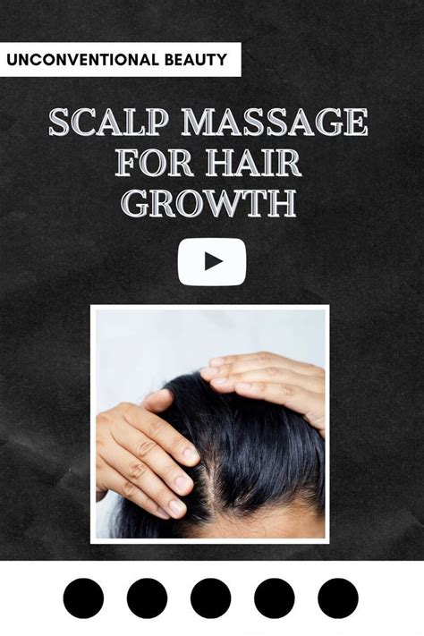 Scalp Massage For Hair Growth Why And How To Do It Scalp Massage