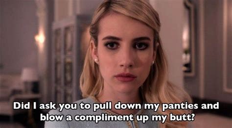 And When She Refused To Accept A Compliment Because She Already Knows