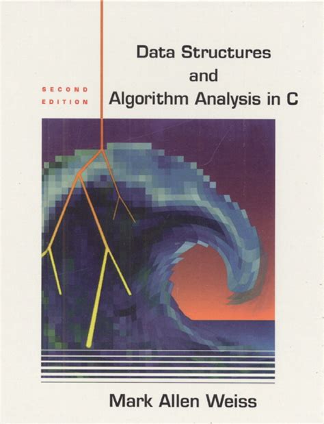 weiss data structures and algorithm analysis in c 2nd edition pearson