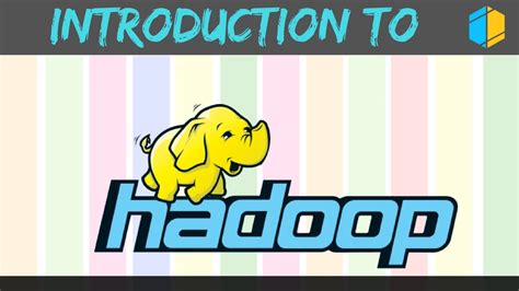 1 introduction to hadoop hadoop tutorial youtube