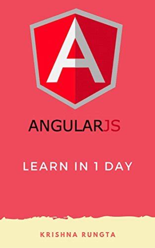 learn angularjs in 1 day complete angular js guide with examples by