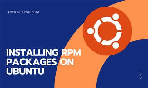 how to install rpm packages on ubuntu foss linux