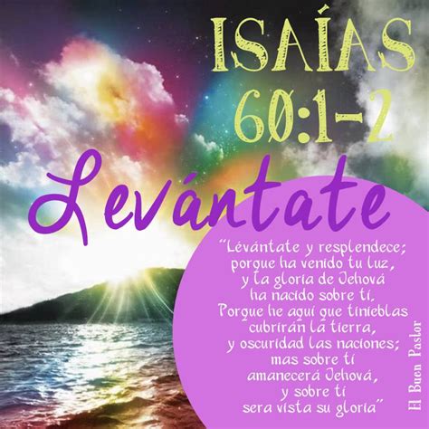 El Señor Te Dice Levántate Isaías 60 1 2