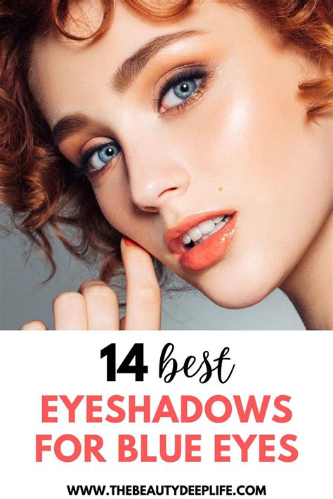 14 Best Eyeshadows For Blue Eyes In 2022 Eyeshadow For Blue Eyes