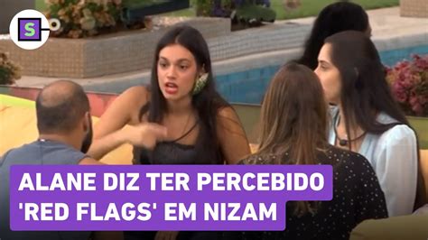 Alane Diz Ter Percebido Red Flags Em Nizam No Bbb 24 “só Vai Piorar