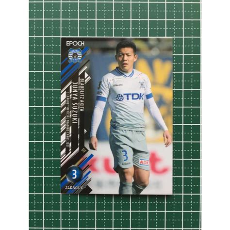 ★epoch 2021 サッカー Jリーグ 181 鈴木準弥[ブラウブリッツ秋田]レギュラーカード エポック★ 2021 Jleague